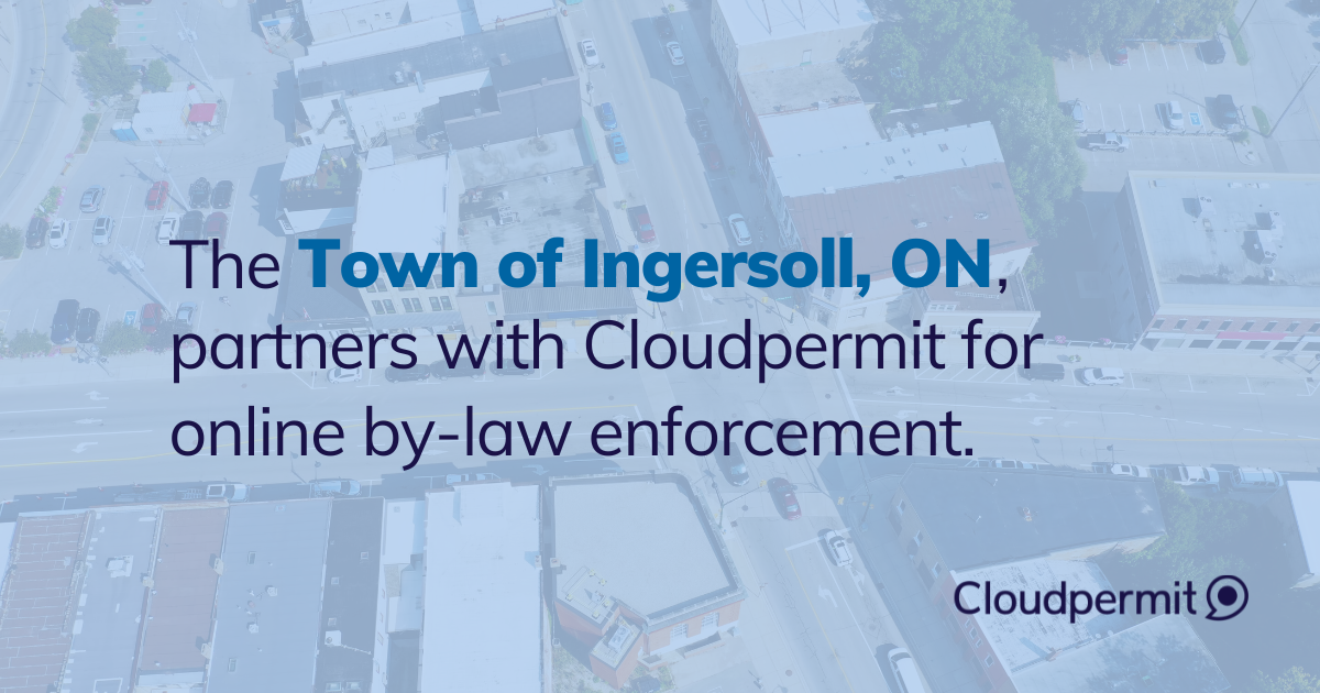 The Town of Ingersoll Has Modernized By-Law Enforcement with ... The Town of Ingersoll Has Modernized By-Law Enforcement with ...